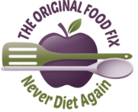 The Original Food Fix - Never Diet Again